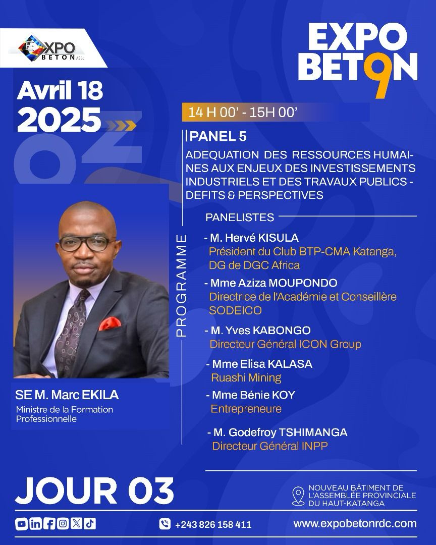 Expo béton 9 èm édition : le ministre Marc Ekila attendu à Lubumbashi pour aborder la formation ...